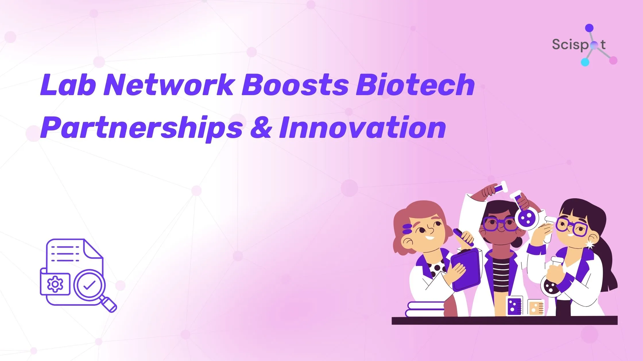 Lab Network Boosts Biotech Partnerships Innovation Trends